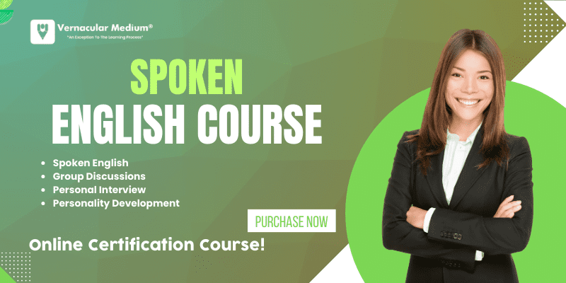 Spoken English - Vernacular Medium®